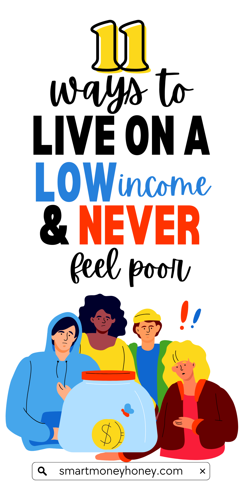 11 Tips to Live on a Low Income But Never Feel Poor – Smart Money Honey