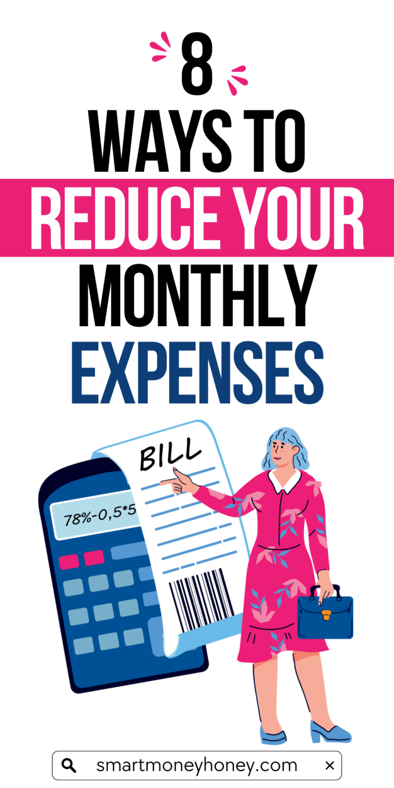 8 Ways to Reduce Your Monthly Expenses – Smart Money Honey