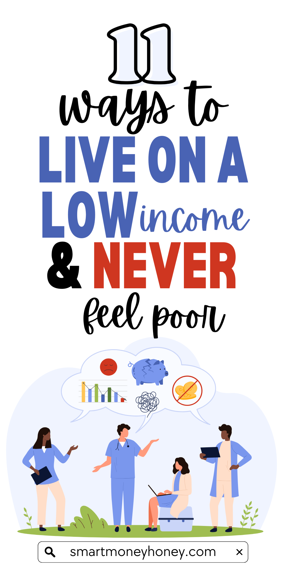11 Tips to Live on a Low Income But Never Feel Poor – Smart Money Honey